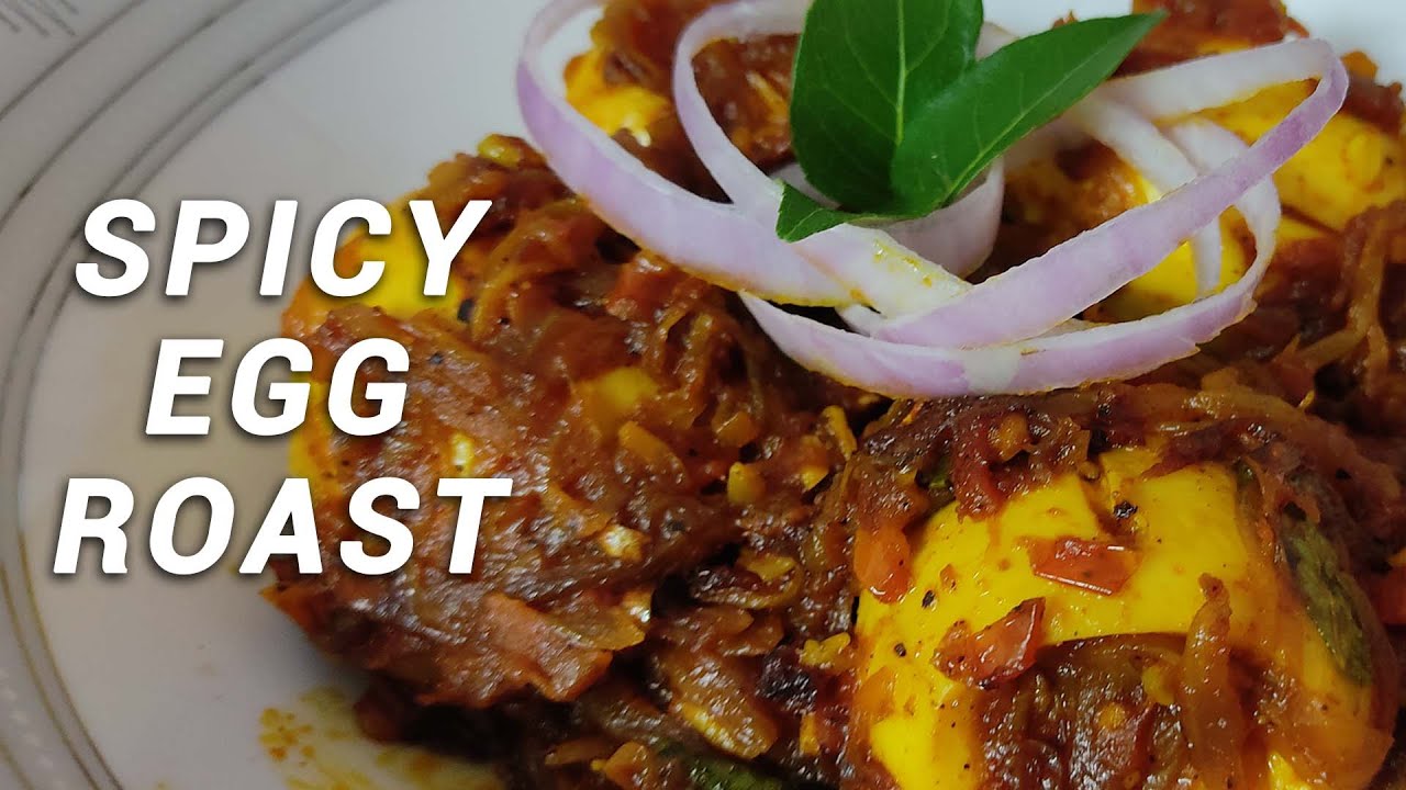 Egg Roast Recipe | Easy Egg Recipes | Kerala Style Egg Roast | Healthy ...